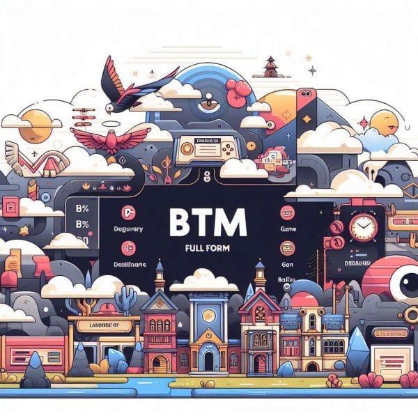 Unveiling The Full Form Of BTM Layout - A Historical Insight