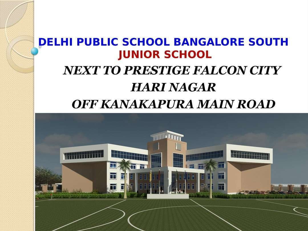 DPS Bangalore South - Bangalore School for Quality Education
