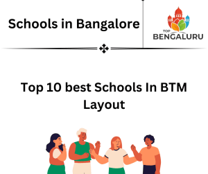 List Of Top 10 Schools In BTM Layout For 2025-26 Fees & More