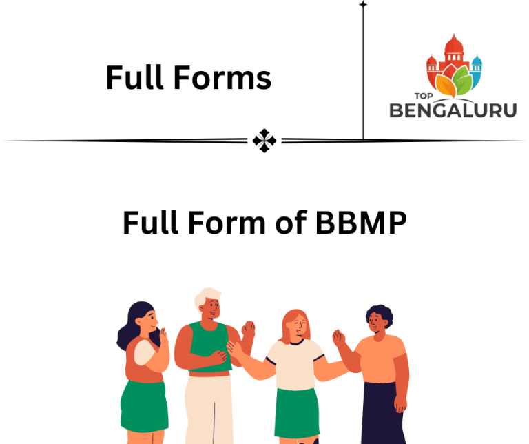 Full Form Of BBMP: Bruhat Bengaluru Mahanagara Palike Detail