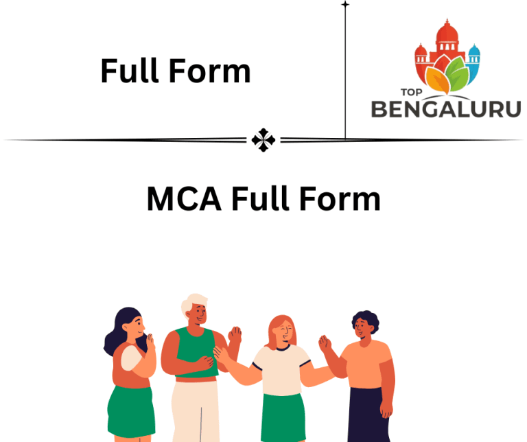 Top 5 MCA Full Form Explained – Boost Your Knowledge Today