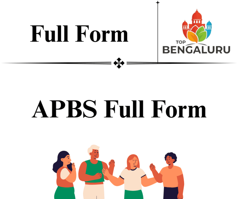 Top 4 APBS Full Form Power Uses of Explained Simply