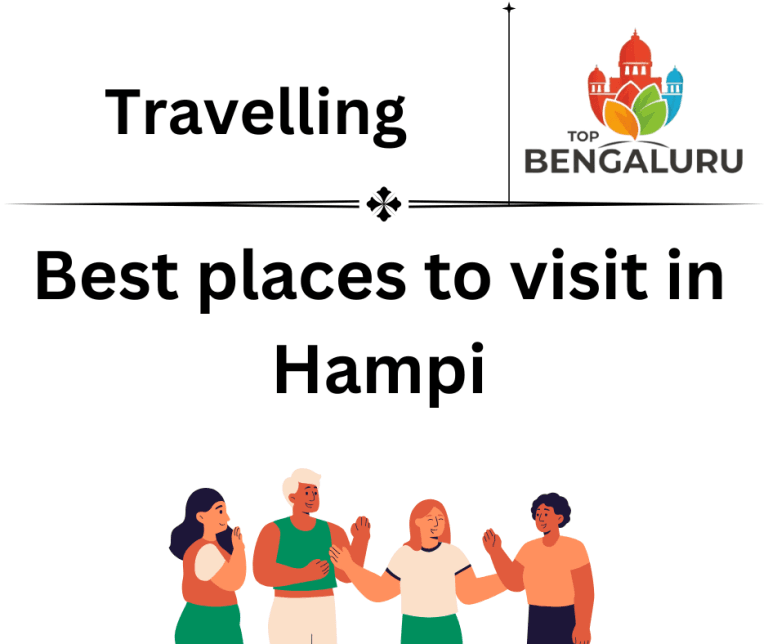 Best Places To Visit In Hampi –10 Unmissable Attractions